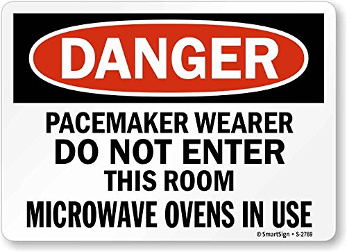 SmartSign “Danger - Pacemaker Wearer Do Not Enter This Room, Microwave ...