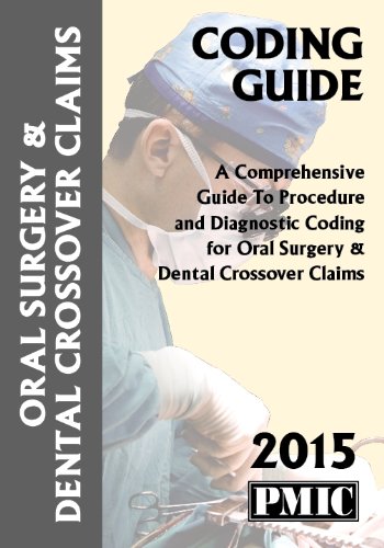 Amazon.co.jp: 2015 Coding Guide Oral Surgery & Dental Crossover Claims : 本