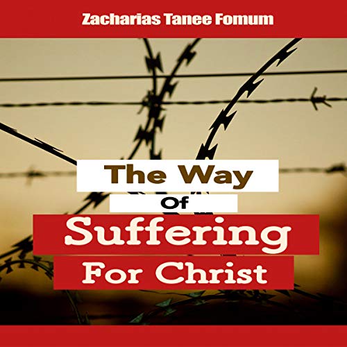Amazon.com: The Way of Suffering for Christ: The Christian Way, Book 9 ...
