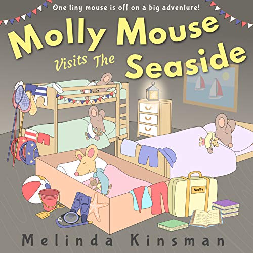 Amazon.co.jp: Molly Mouse Visits The Seaside: Fun Rhyming Bedtime Story ...