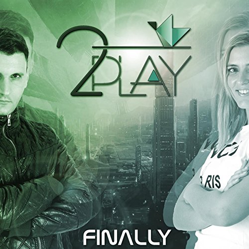 Finally by 2play on Amazon Prime Music