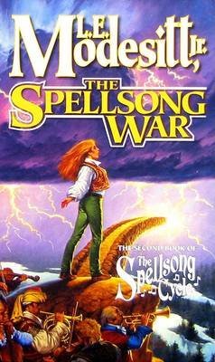 The Spellsong War: Modesitt, L. E.: 9780812540024: Amazon.com: Books