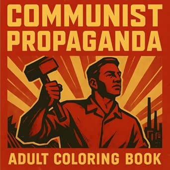 Amazon.com: Communist Propaganda: Adult Coloring Book (Structures of ...