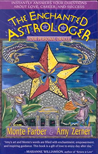 The Enchanted Astrologer: Your Personal Oracle: Monte Farber, Amy ...
