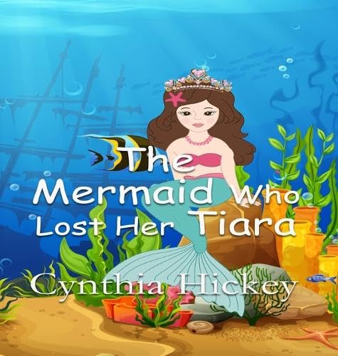 Buy The Mermaid Who Lost Her Tiara Book Online at Low Prices in India ...