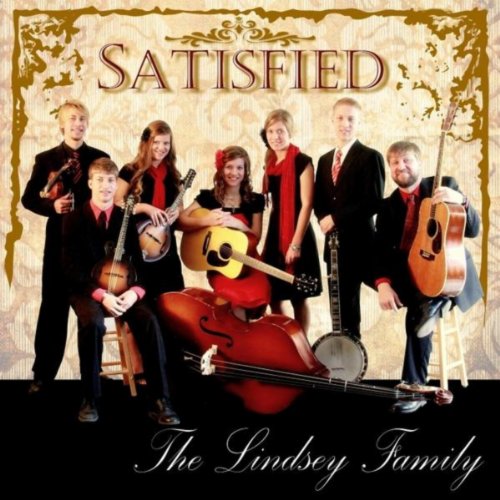 Amazon.com: Satisfied : The Lindsey Family: Digital Music