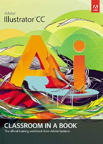 Adobe Illustrator CC Classroom in a Book, 1e : Adobe: Amazon.in: Books