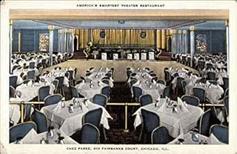 Chez Paree - America's Smartest Theater Restaurant Chicago, Illinois IL ...