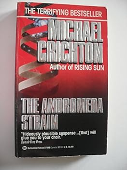 The Andromeda Strain by Michael Crichton... book