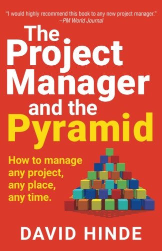 Buy Project Manager and the Pyramid: Learn Project Management Skills ...