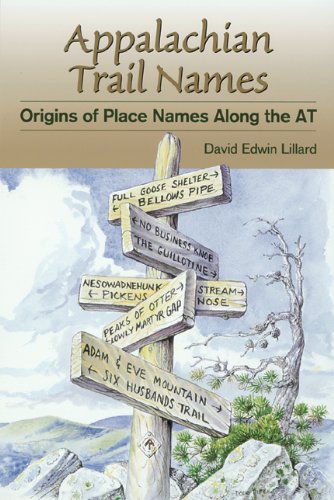 Amazon.com: Appalachian Trail Names (Official Guides to the Appalachian ...