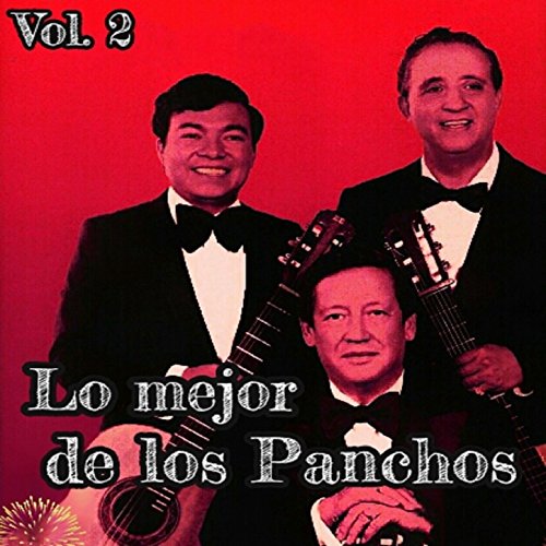 Reproducir Lo Mejor de los Panchos, Vol. 2 de Los Panchos en Amazon Music