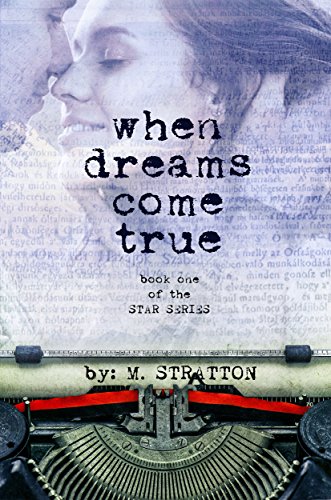 When Dreams Come True (The Star Series Book 1) - Kindle edition by ...