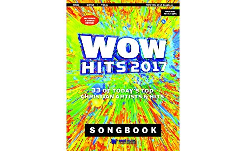 WOW Hits 2017 33 of Today's Top Christian Artists and Hits: Various ...