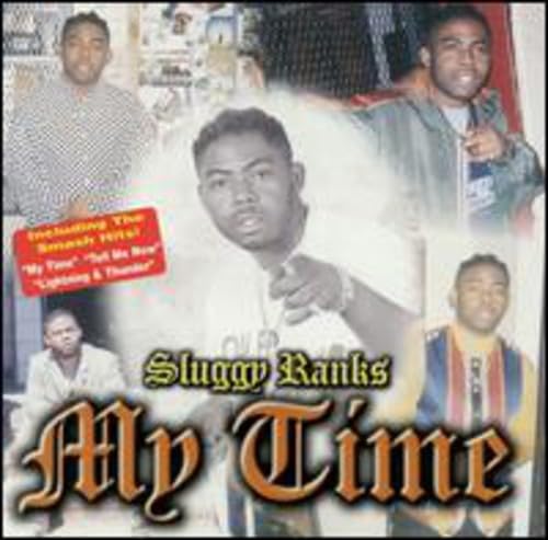 Ranks, Sluggy - My Time - Amazon.com Music