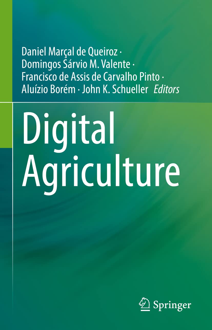 Digital Agriculture: Marçal de Queiroz, Daniel, M. Valente, Domingos ...