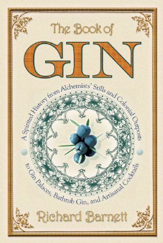 『The Book of Gin: A Spirited World History from Alchemists' - 読書メーター