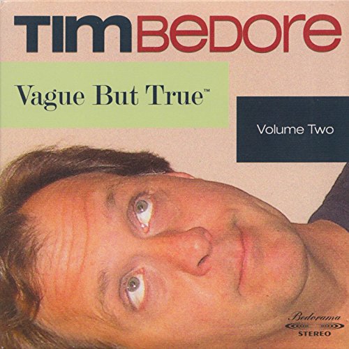 Play Vague but True Volume Two by Tim Bedore on Amazon Music