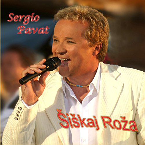 Play Šiškaj Roža by Sergio Pavat on Amazon Music