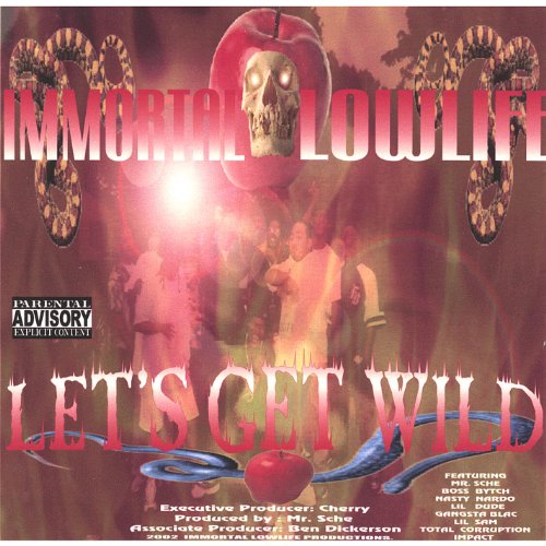 Play Let's Get Wild by Immortal Lowlife on Amazon Music