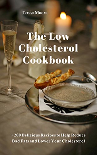 Amazon.com: The Low Cholesterol Cookbook: + 200 Delicious Recipes to ...