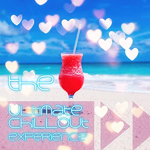 The Ultimate Chillout Experience - Sunset Chill out Lounge, Relaxation ...