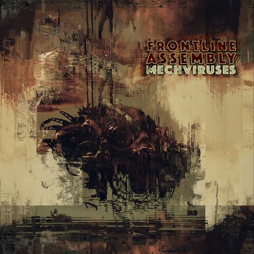 Play Mechviruses by Front Line Assembly on Amazon Music