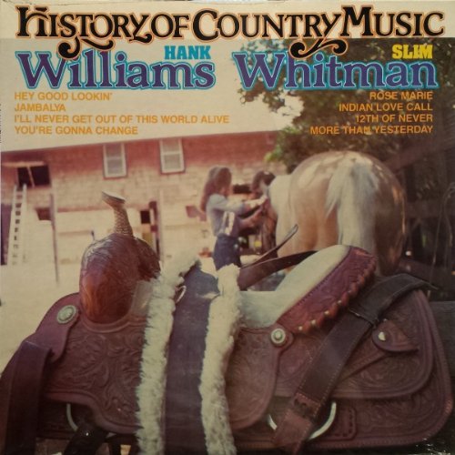 Amazon.com: History of Country Music: Hank Williams & Slim Whitman: CDs ...