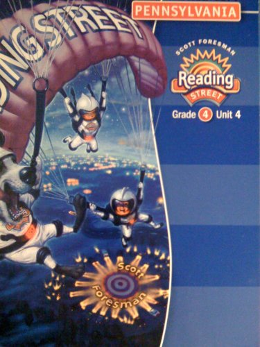 Scott Foresman Reading Street Grade 4 Unit 4 (Pennsylvania Teacher's ...