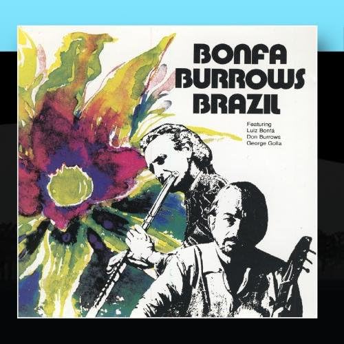 Amazon.co.jp: Bonfa Burrows Brazil: ミュージック