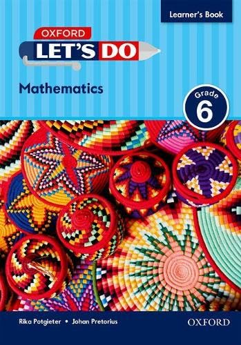 Let's do Maths (Namibia): Grade 6: Learner's Book : Potgieter, R.R ...