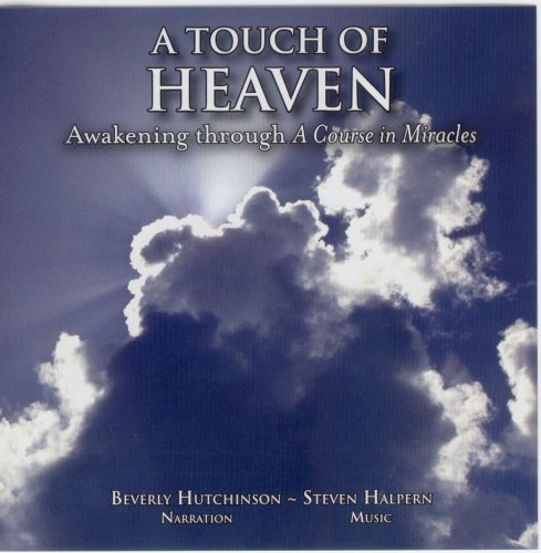 Beverly Hutchinson / Steven Halpern - A Touch of Heaven - Amazon.com Music