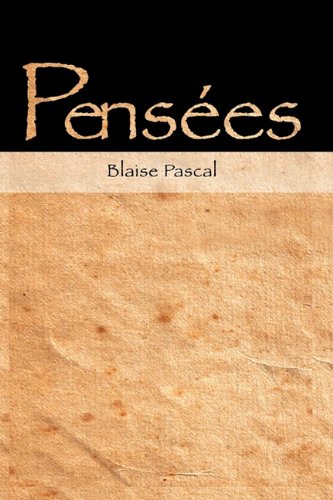 Pensées: Pascal, Blaise: 9781607963226: Amazon.com: Books