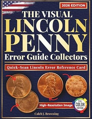 The Complete US Error Coin Guide: A Proven 10-Step System with Expert ...
