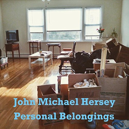 Play Personal Belongings by John Michael Hersey on Amazon Music