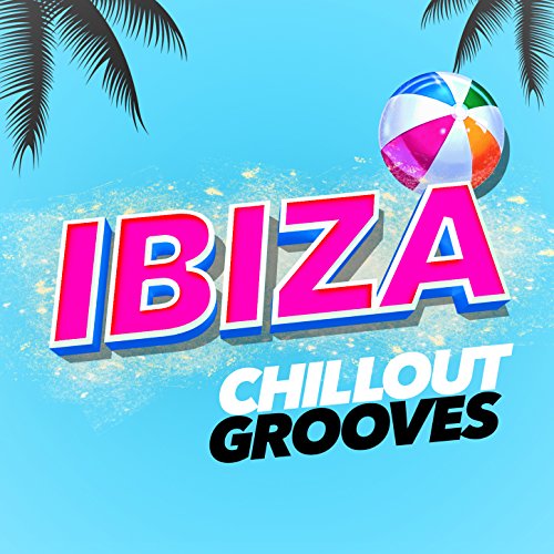 Play Ibiza Chillout Grooves by Cafe Club Ibiza Chillout on Amazon Music