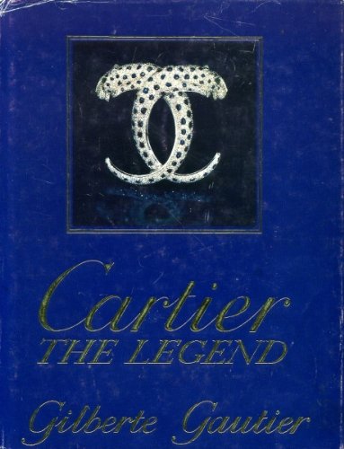 Cartier: The Legend: Amazon.co.uk: Gautier, Gilbert: 9780851406190: Books