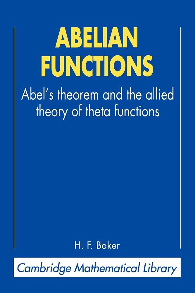 Amazon.com: Abelian Functions: Abel's Theorem and the Allied Theory of ...