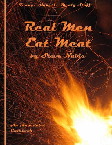 Real Men Eat Meat (Meat Eaters) eBook : Steve Nubie: Amazon.in: Kindle ...