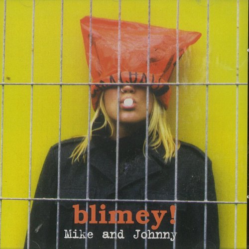 Amazon.com: Mike and Johnny : Blimey!: Digital Music