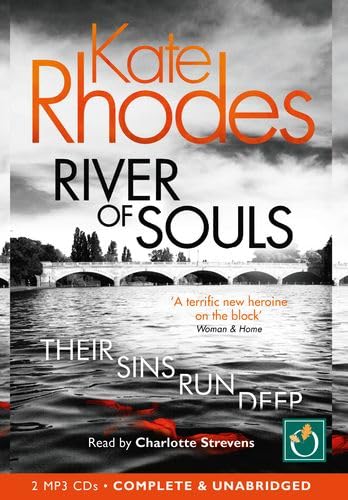 River Of Souls: Rhodes, Kate, Strevens, Charlotte: 9781784339975 ...