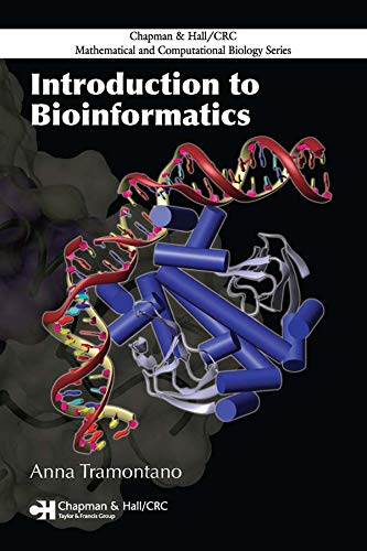 Introduction to Bioinformatics (Chapman & Hall/CRC Computational ...