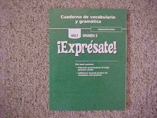 Cuaderno de vocabulario y gramatica Adapted Practice Holt Spanish 3 ...