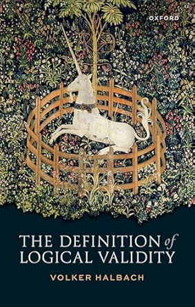 Amazon.com: The Definition of Logical Validity: 9780198945543: Halbach ...