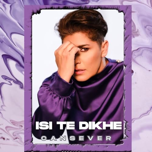 Play isi te dikhe by Cansever on Amazon Music