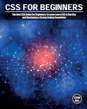 CSS For Beginners: The Best CSS Guide For Beginners To Learn Learn CSS ...