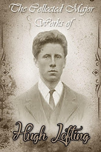 The Collected Major Works of Hugh Lofting eBook : Lofting, Hugh: Amazon ...