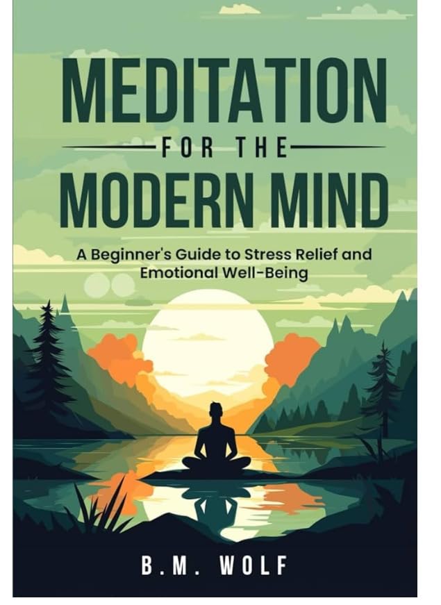 Amazon.com: Meditation for the Modern Mind: A Beginner's Guide to ...