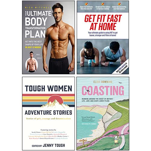 Your Ultimate Body Transformation Plan, Coasting, Tough Women Adventure ...