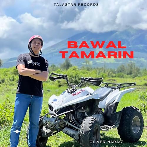 Play Bawal Tamarin by Oliver Narag on Amazon Music